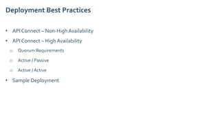 IBM API Connect Deployment `Good Practices - IBM Think 2018 | PPT