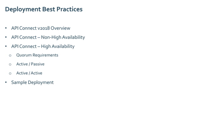 IBM API Connect Deployment `Good Practices - IBM Think 2018 | PPT