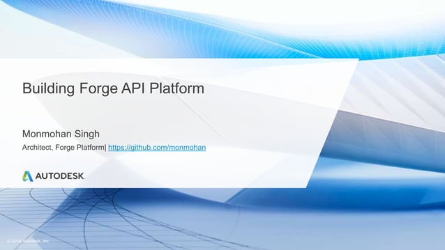API Craft : Building Autodesk Forge APIs | PPT