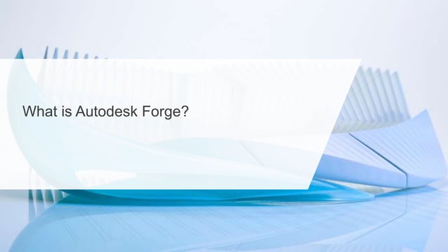 API Craft : Building Autodesk Forge APIs | PPT