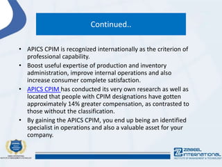 APICS CPIM - Is APICS CPIM certification worth it? | PPTX