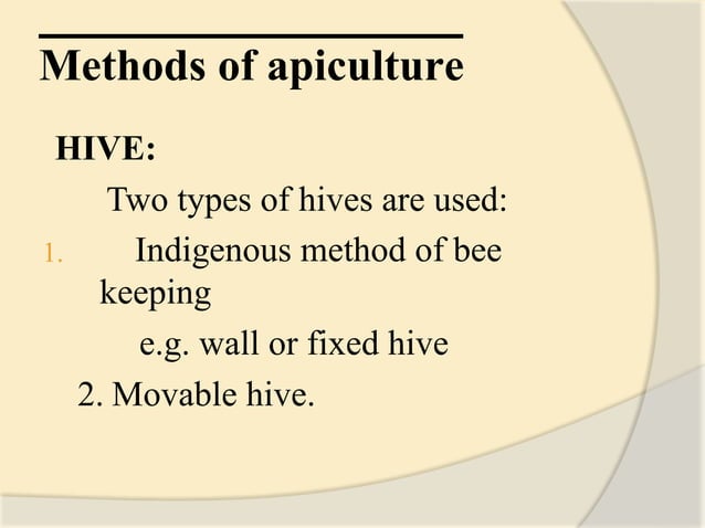 Apiculture | PPTX | Beekeeping | Hobbies & Interests