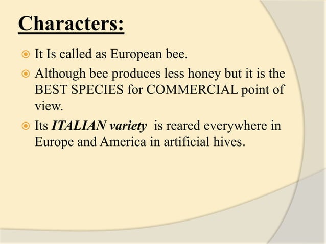 Apiculture: introduction, species types and different methods of ...