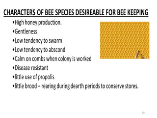 Apiculture-Honey bee rearing It is a art of rearing honey bees.pptx