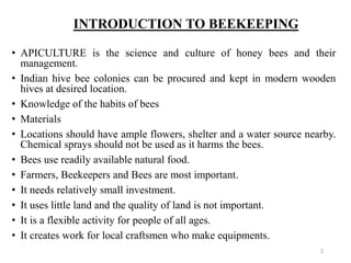 Apiculture-Honey bee rearing It is a art of rearing honey bees.pptx | Beekeeping | Hobbies ...