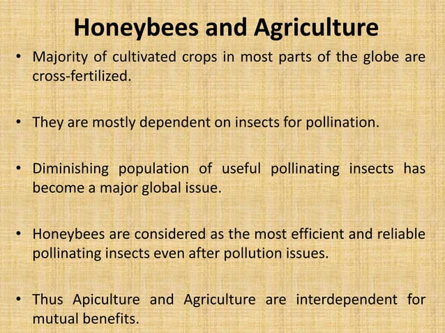 Apiculture an introduction | PPT | Agriculture | Industries