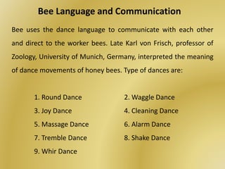 Apiculture bee behavior and communication | PPTX