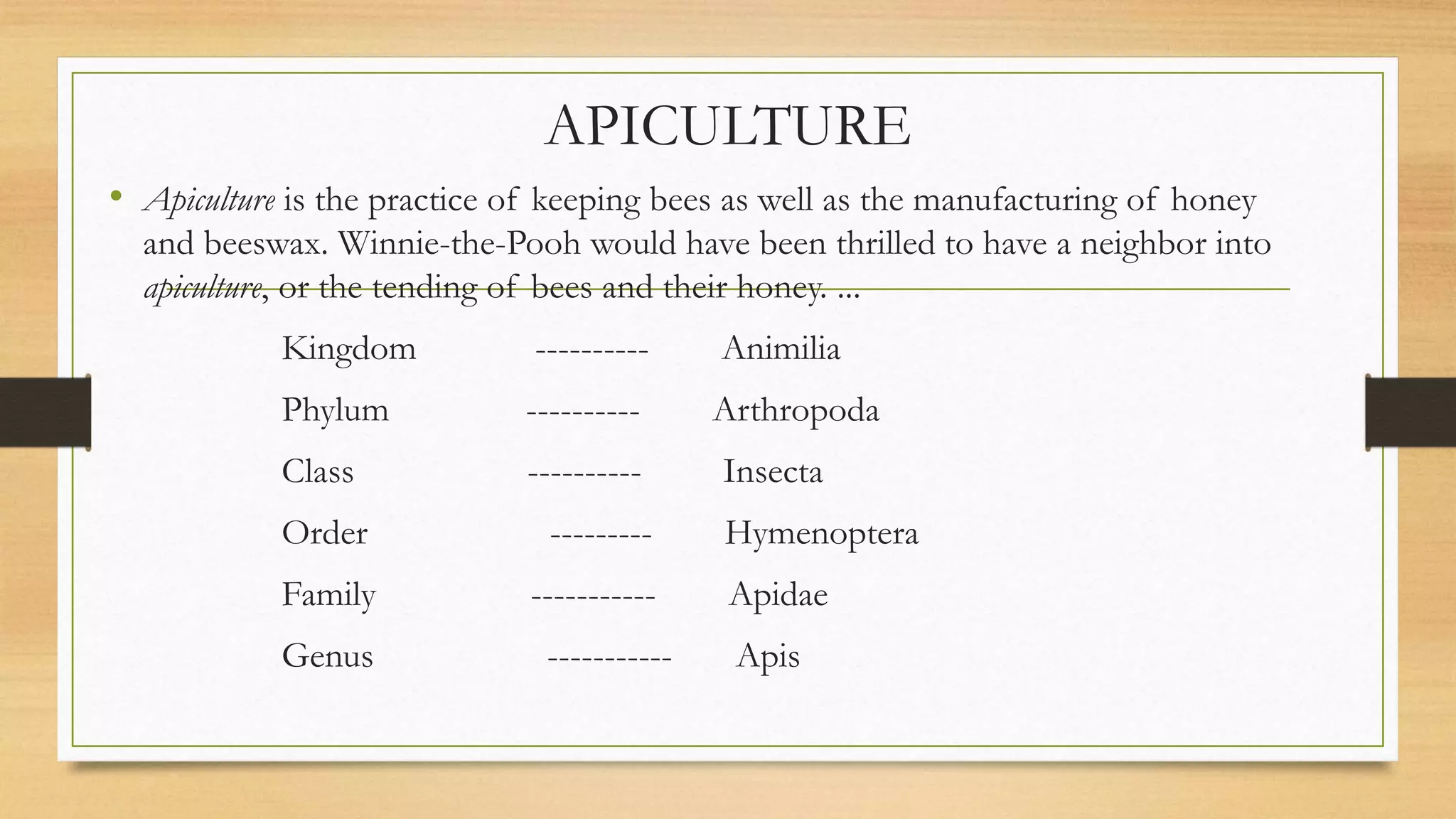 Apiculture in india & modern method of apculture | PPT