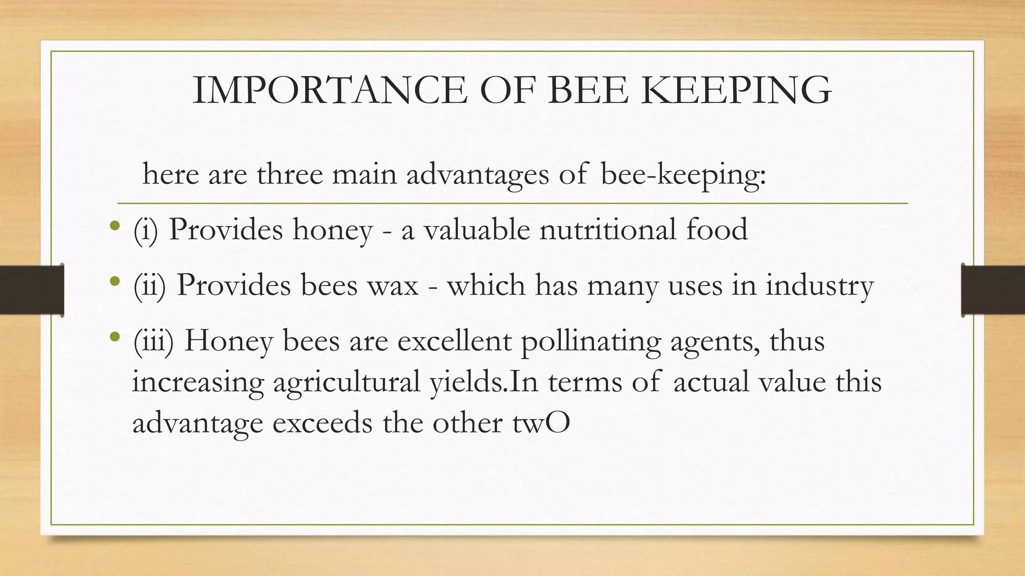 Apiculture in india & modern method of apculture | PPT