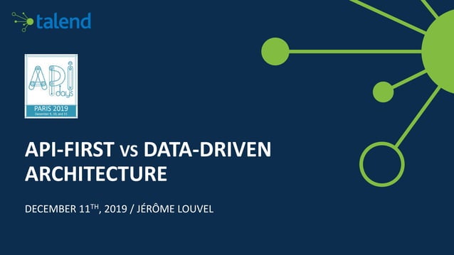 APidays Paris 2019 - API-First vs Data Driven Architecture by Jerome ...