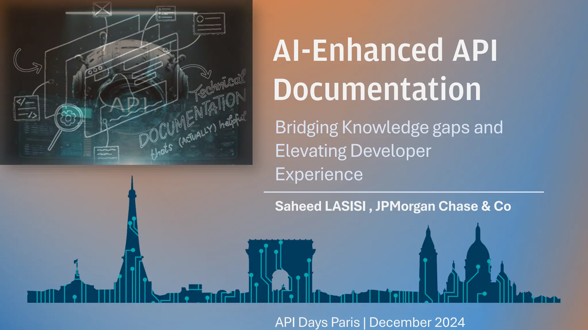 apidays Paris 2024 - AI-Enhanced API Documentation Bridging Knowledge Gaps and Elevating ...