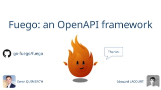 apidays Paris 2024 - Generate OpenAPI Schema from Golang Code with the Fuego Framework, Ew | PPT