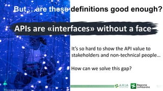 API enabled digital ecosystems: the case of Lombardy | PPT
