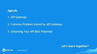 apidays LIVE Jakarta - API Gateway: critical component of your digital ...