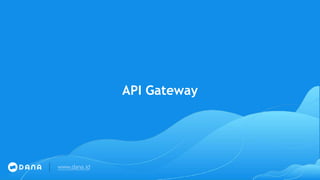 apidays LIVE Jakarta - API Gateway: critical component of your digital ...