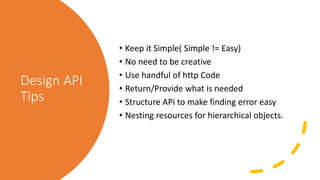 Api design tips | PPTX | Web Development | Internet