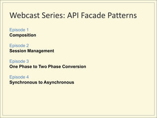 Essential API Facade Patterns - Composition (Episode 1) | PPTX