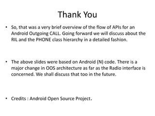 Outgoing Call Flow ~ Android