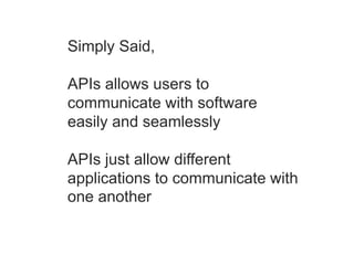 Explaining API For Dummies | PPTX