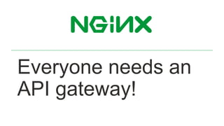 API Gateway: Nginx way | PPT