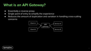 API Gateway How-To: The Many Ways to Apply the Gateway Pattern | PPT