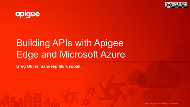 Building APIs with Apigee Edge and Microsoft Azure | PPTX
