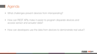 Using APIs to Program Disparate IoT Devices | PPT