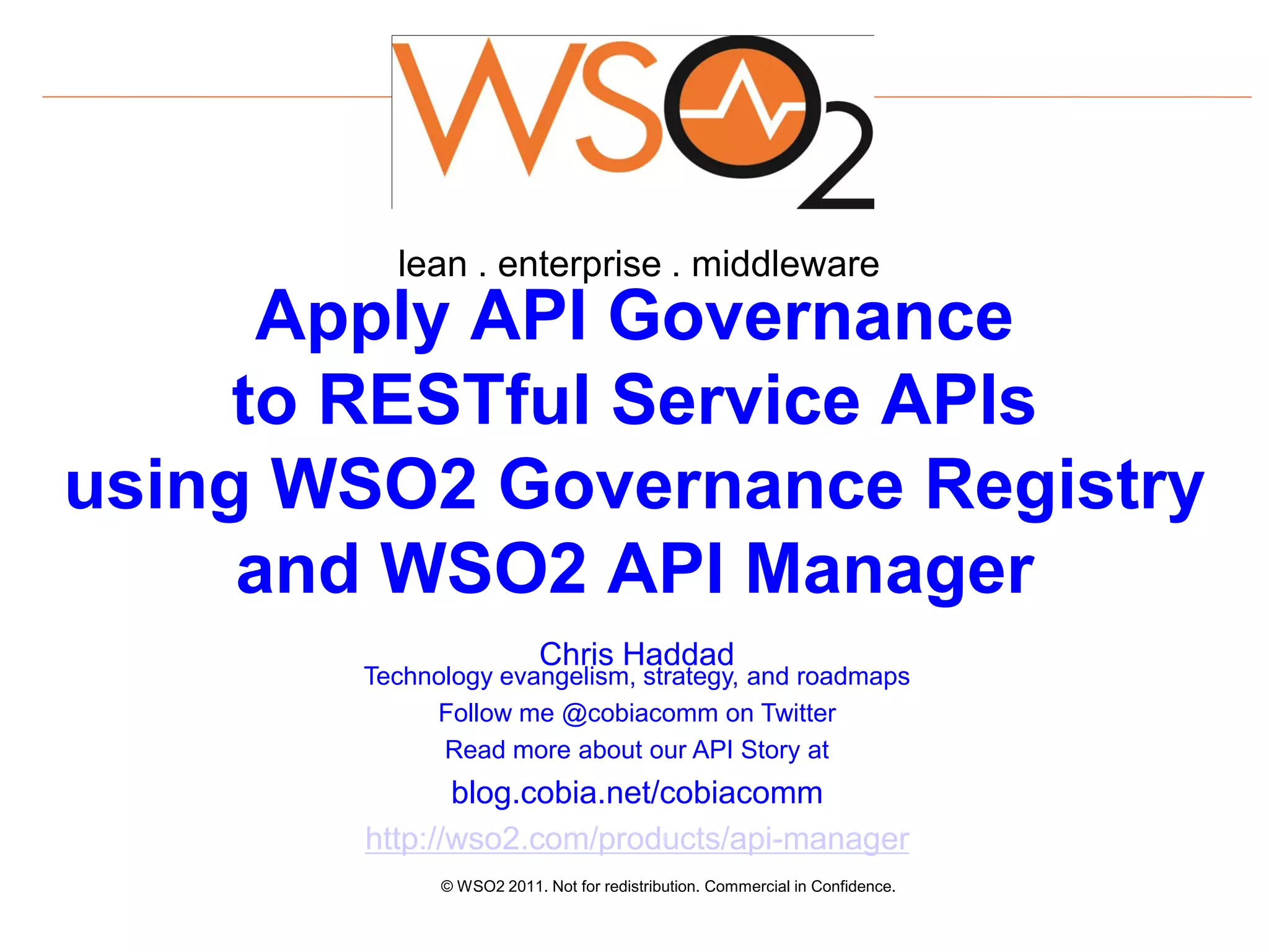 Apply API Governance to RESTful Service APIs using WSO2 Governance Registry and WSO2 API Manager ...