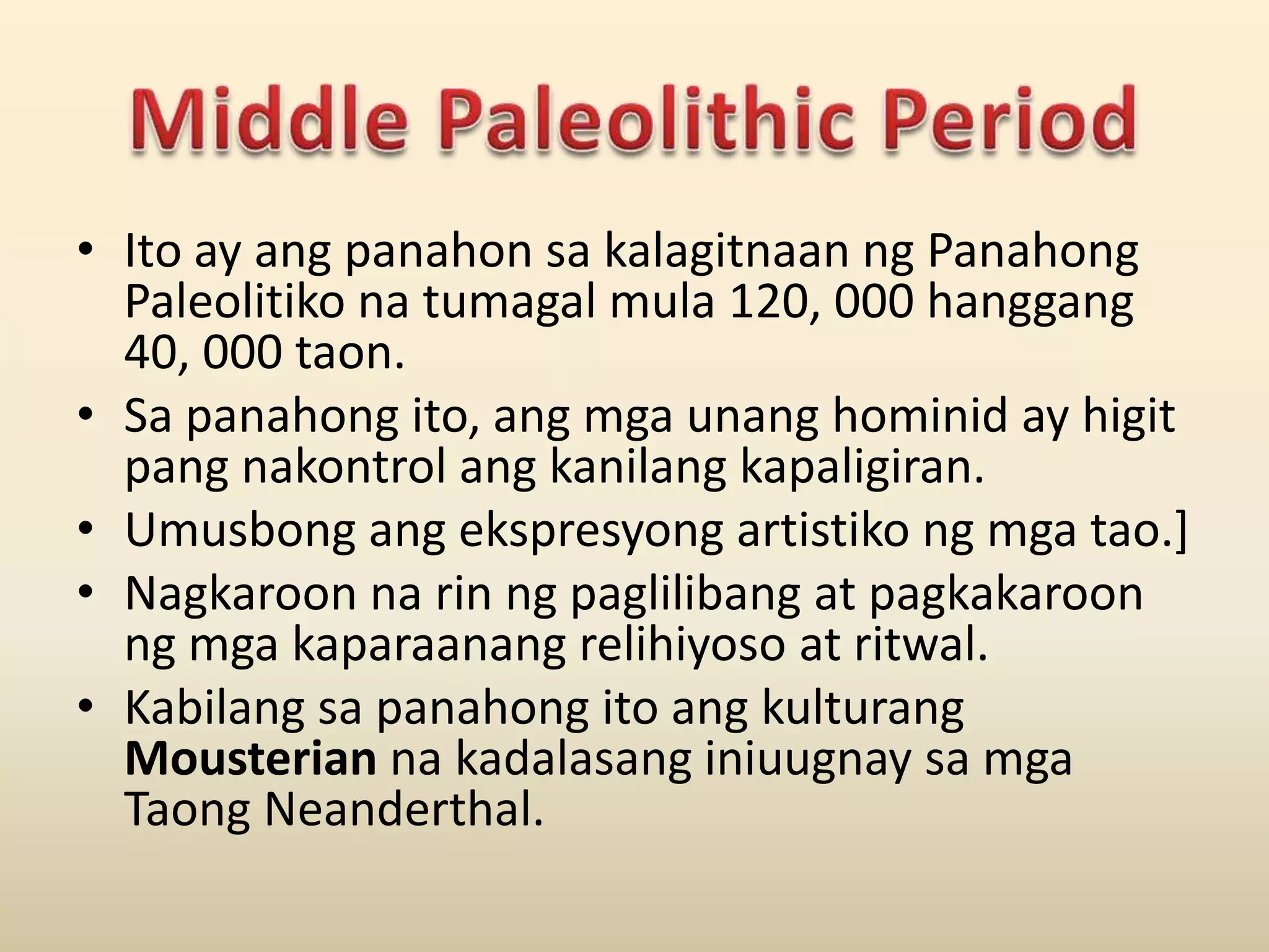 Mga Panahong Paleolitiko at Neolitiko | PPTX