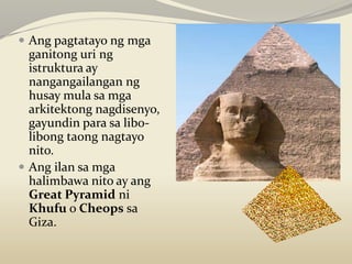 Ang Kabihasnang Egyptian | PPTX