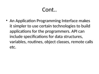API is very imprtant concept in IOT.API based python programming. | PPTX
