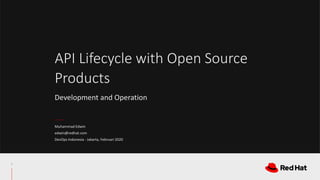 Api Lifecycle Operation with Open Source Products | PPT