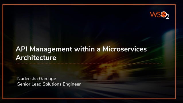 API Management within a Microservice Architecture | PPT