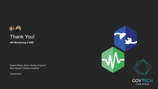 Apidays Singapore 2024 - API Monitoring x SRE by Ryan Ashneil and ...