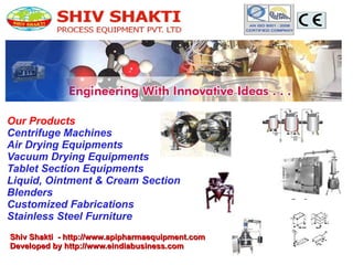 Shiv Shakti Process Equipment Pvt. Ltd. | ODP | Manufacturing Industry ...