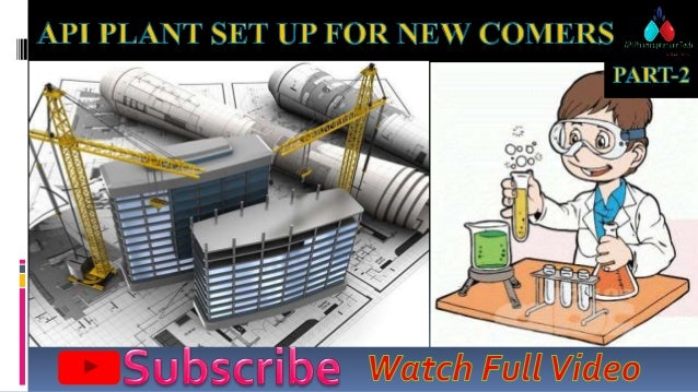 API Drug Or Intermediate Plant Set up (Part 2) | PPTX | Civil ...