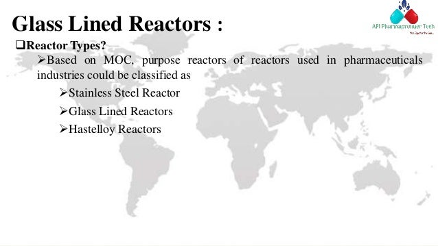 Reactor & Its Types In API Manufacturing | PPTX
