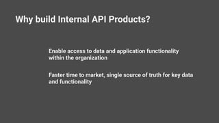 API product strategy - Intro to Internal, External APIs and Developer ...