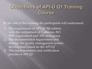 Api q1 9th edition training program | PPTX