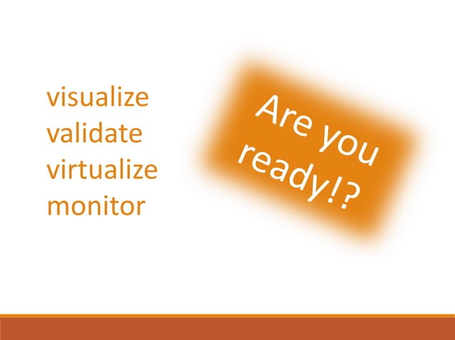 API Readiness: Visualization and Virtualization (Glue 2015) | PPT
