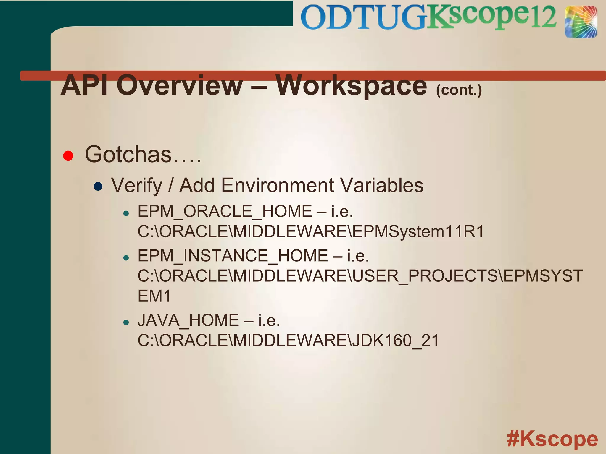 Hyperion EPM APIs - Added value from HFM, Workspace, FDM, Smartview ...