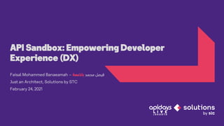 API Sandbox: Empowering Developer Experience (DX) | PDF