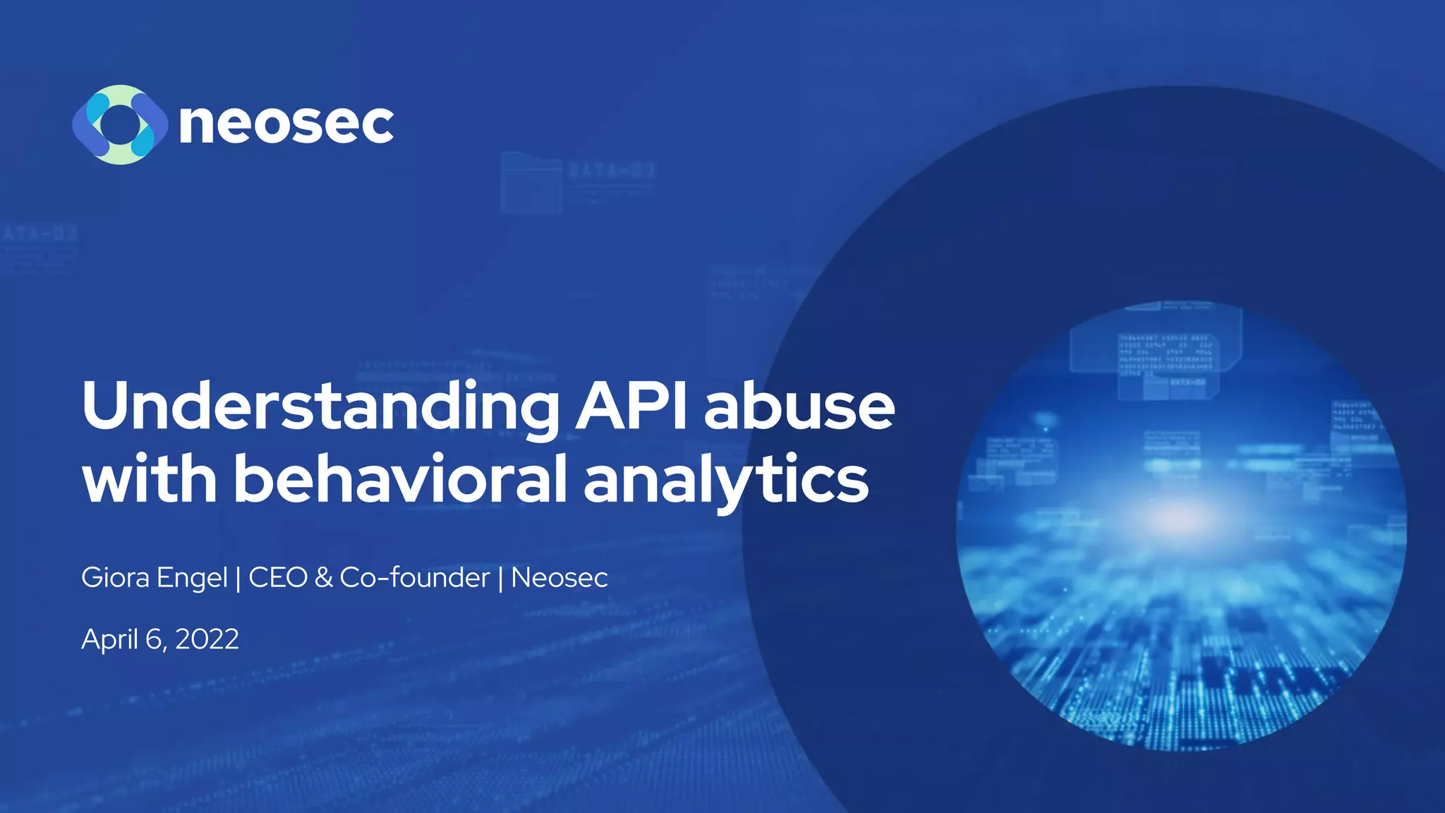 2022 APIsecure_Understanding API Abuse With Behavioral Analytics | PPT