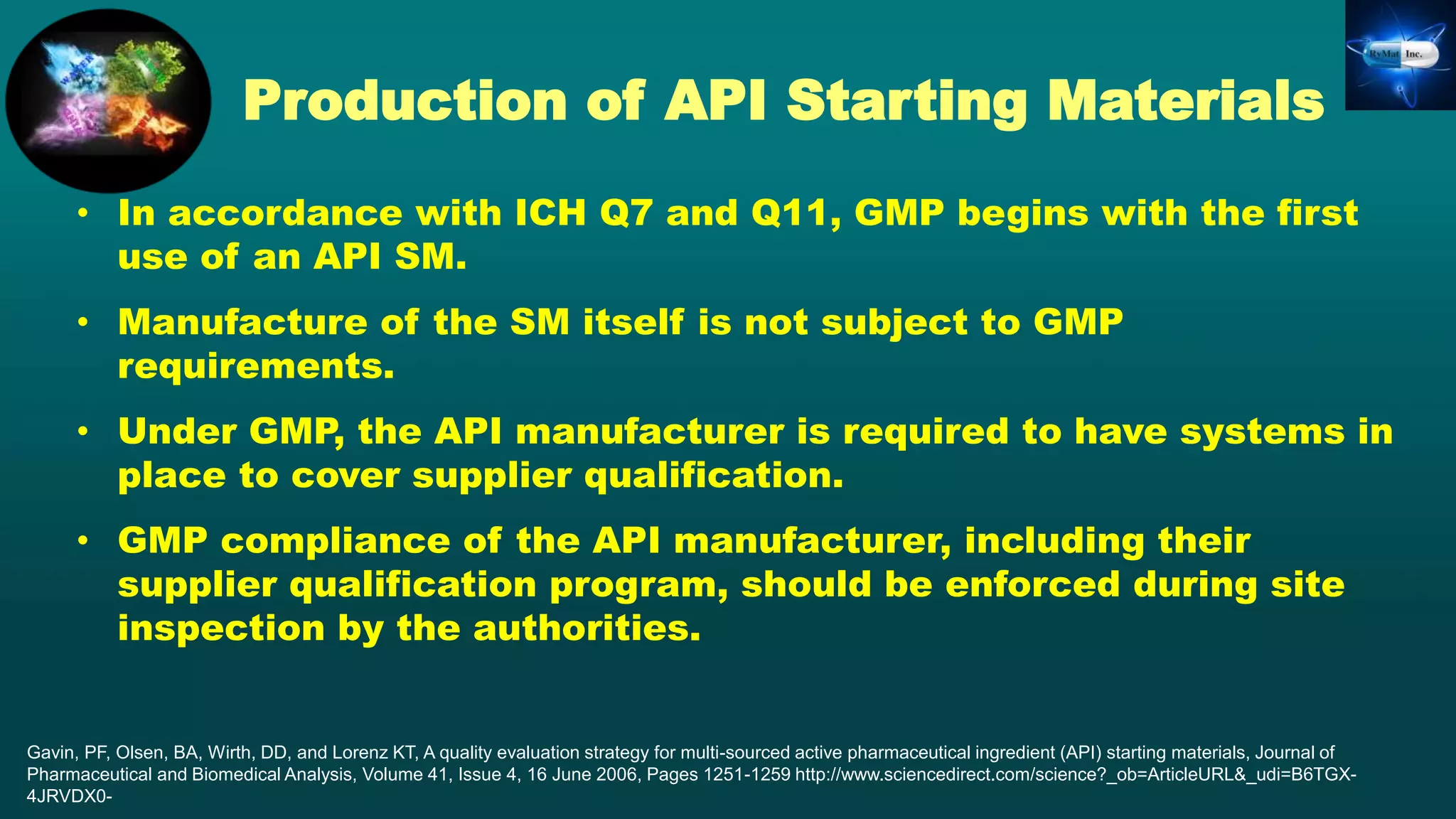 API Starting Material Designation - Where Does cGMP Start? | PPTX