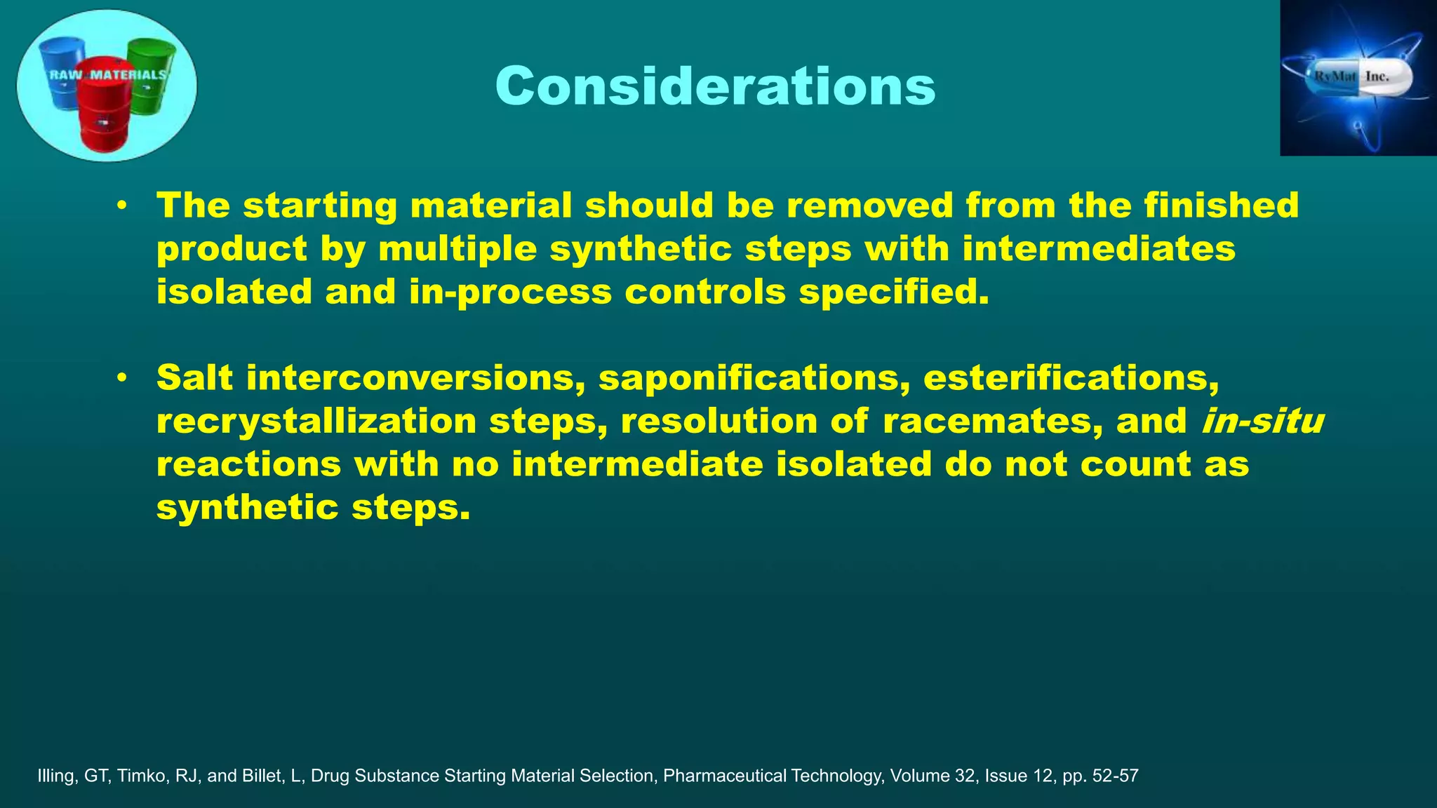 API Starting Material Designation - Where Does cGMP Start? | PPTX