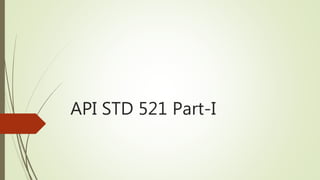 API STD 521 | PPTX