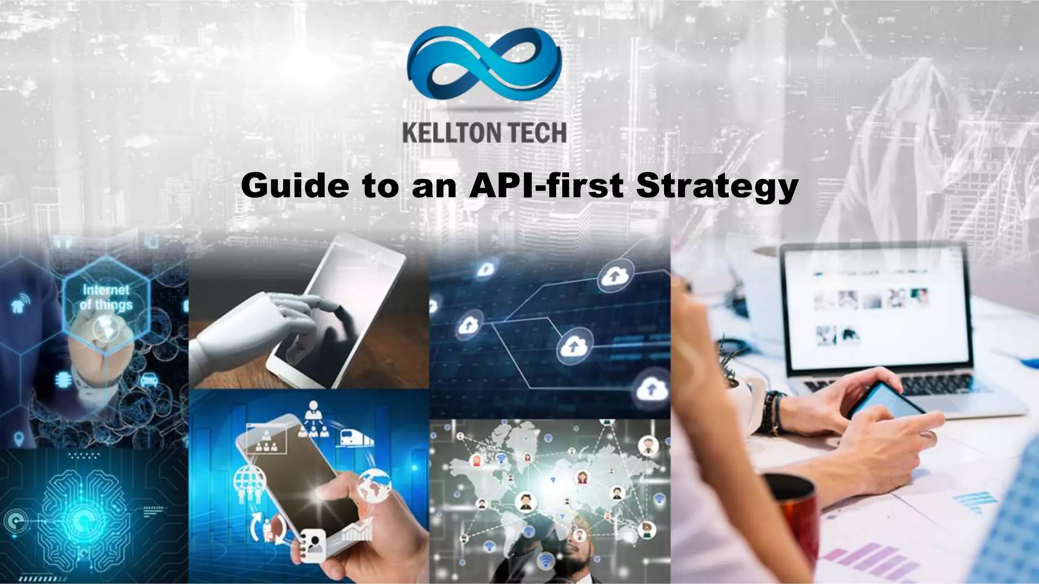 Guide to an API-first Strategy | PPTX
