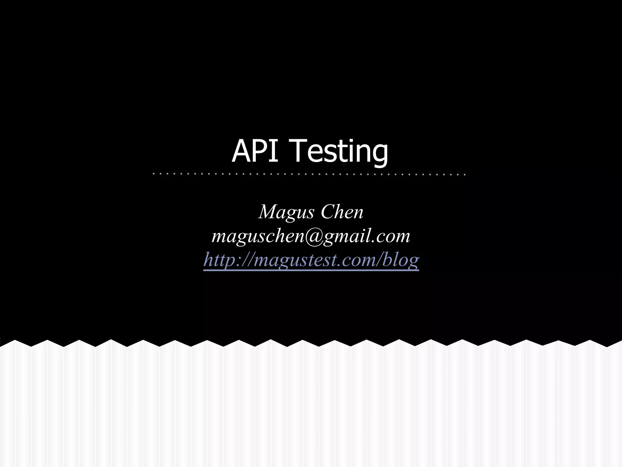 Api testing | PPT