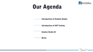 API Testing With Katalon Studio | ODP