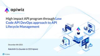 apidays LIVE Paris 2021 - Low-Code API DevOps approach to API Lifecycle ...